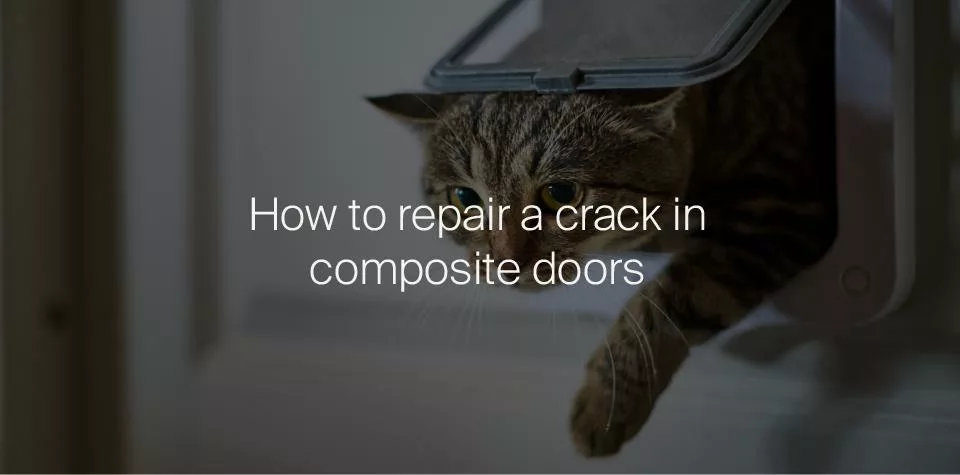 How Can I Repair a Crack in a Composite Door? DIY How To Fix